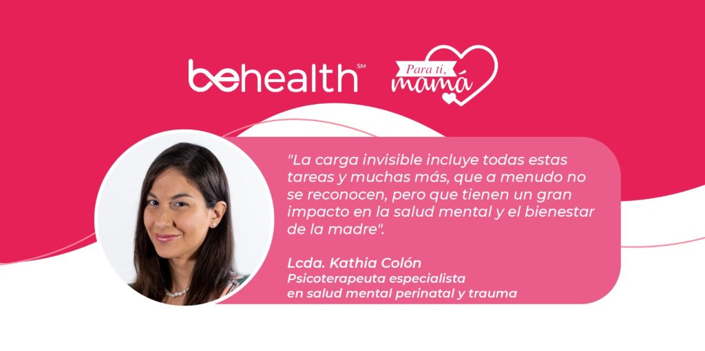 Carga invisible de la maternidad: un análisis con la Lcda. Kathia Colón